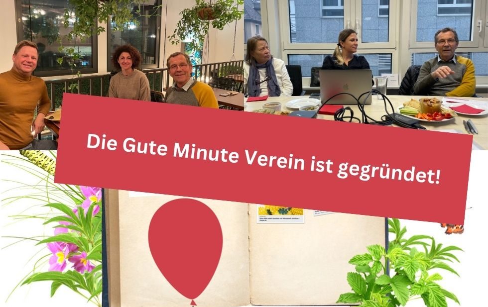 Die Gute Minute Verein ist gegründet! - Die Gute Minute